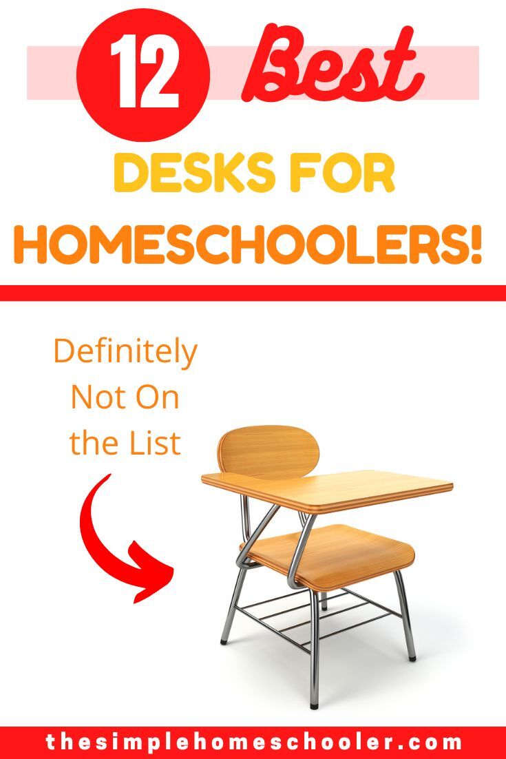 Hands Down 12 Best Homeschool Desks For Every Budget And Space - The ...