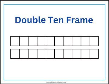 Free Printable Double Ten Frame Worksheet Packet! - The Simple Homeschooler