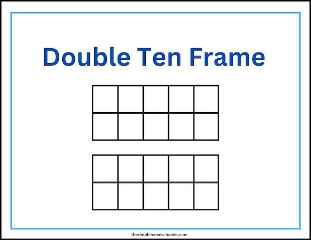 Free Printable Double Ten Frame Worksheet Packet! - The Simple Homeschooler
